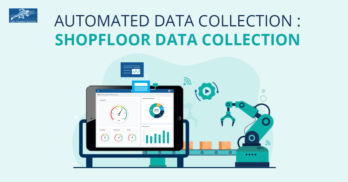 What Is Automated Data Collection Shopfloor Data Collection
